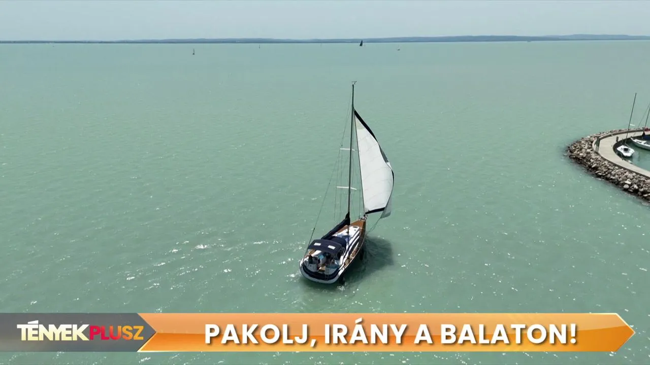 Miami helyett Balaton - Tények Plusz 18.45 | Tények